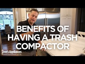 Why You Want a Trash Compactor in Your Kitchen