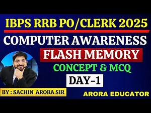 Flash Memory in Computer | IBPS RRB PO/Clerk Computer Awareness 2025 | SSC CGL Computer | Sachin Sir