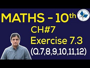 math class 10 chapter 7 exercise 7.3 Q 7-12 | class 10 math solution | FAST MATHEMATICS TUTORIALS