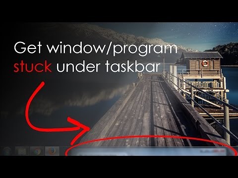 HowTo: Get window/program stuck under taskbar