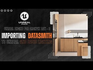 Unreal Engine 5 Architectural Visualization — Importing Datasmith Files & Setting Up Lighting | Community tutorial