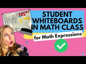 Whiteboards in the Classroom- for Math Expressions Teachers