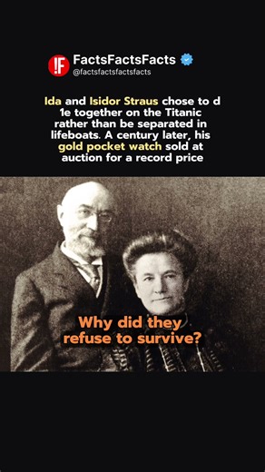 ❤️ Ida & Isidor Straus Together on Titanic 😢🕰️