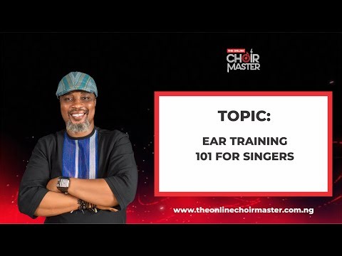EAR TRAINING 101 FOR SINGERS