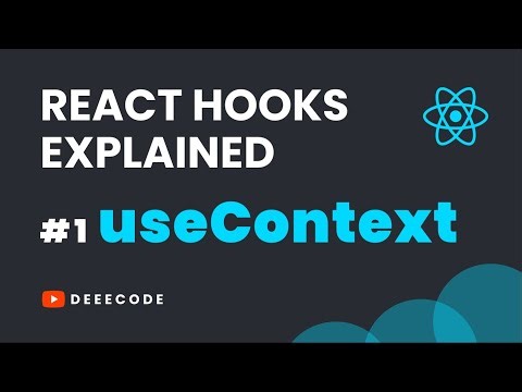 React Hooks Explained #1 - USECONTEXT