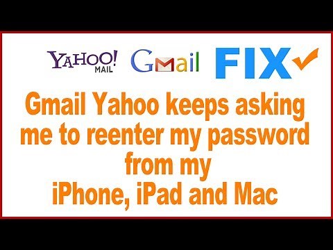 How to Fix Gmail and Yahoo mail keeps asking to re enter password on iPhone, iPad and Mac