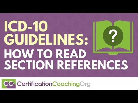 ICD 10 Guidelines: How to Read Section References