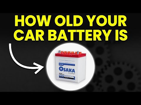 How To Tell How Old A Car Battery Is: Determine The Age Of A Car Battery