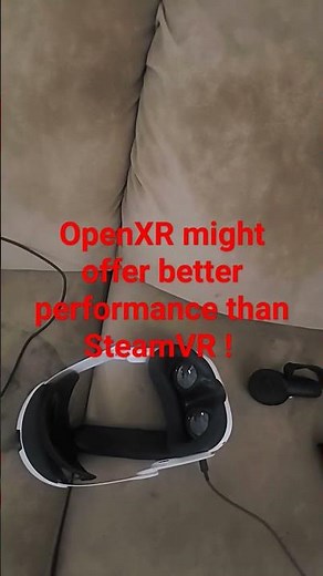 OpenVR is SVR's default, Valve encourages devs to use OpenXR instead, it runs better