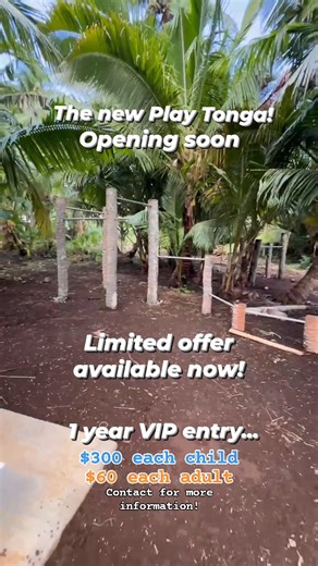 ✨ Become a Play Tonga VIP member!✨ We are excited to announce the launch of our new, exclusive VIP Membership Cards—the ultimate pass for a WHOLE year of non-stop fun, excitement, and special perks for both children and adults! 🥳 The Play Tonga VIP Pass Includes: 💎 Pre-opening day access! ✉️ Official opening day invitation! 🎉 Unlimited Entry for One Whole Year! 🎁 Monthly VIP Giveaways! ✨ VIP-Only Special Events! 💸 VIP-Only Discounts ➕ And SO MUCH MORE! We will be constantly adding new benef
