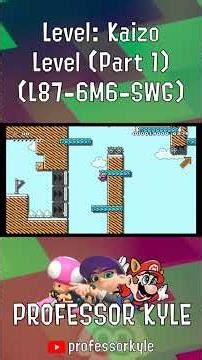 Kyle Shorts: Kaizo Level (Part 1) #supermariomaker2 #mariomaker2 #mariomaker #mario #toadette