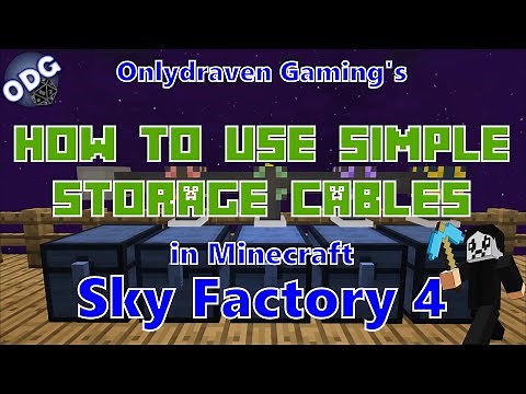 Minecraft - Sky Factory 4 - How to Use Simple Storage Cables