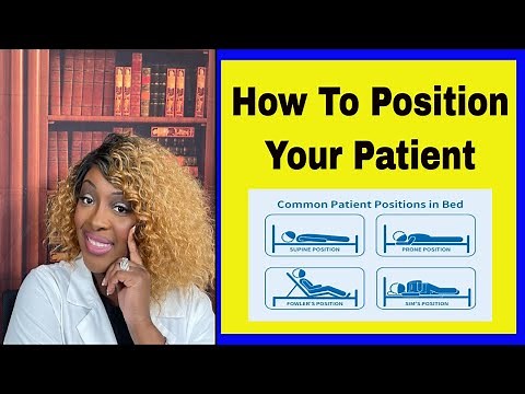 Positioning the Patient