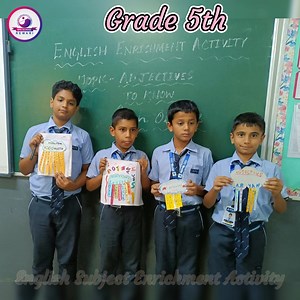 *English Enrichment* *Activity* *Grade -5* *Topic -Adjectives To* **Know Each Other* Adjectives are words that add flavour to our sentences. They help to make sentences more meaningful as well as help us to express the different qualities of an object or person and without them, our speech becomes bland and boring. We conducted an English Enrichment Activity for the students of Grd.5 on the topic " *Adjectives to know each other."* Here the students described their friends by using different adj