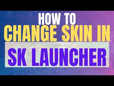 How To Change SKLauncher Skin Offline (2025 Easy Guide)