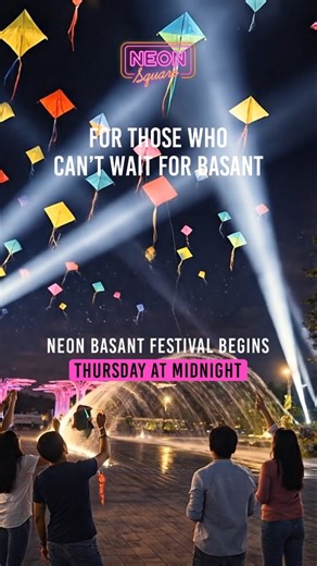 NEON SQUARE on Instagram: "Neon Basant Festival is here For booking & details visit: NeonSquare.pk/buy A three day and night celebration of spring at Neon Three thoughtfully planned zones for everyone VIP Kite Flying Zone Private enclosures designed for groups with comfort and the ultimate premium experience Festival Zone Basant themed music food options and all Neon activities running throughout the day and night Free Zone: Plain ground outside Neon for general public. Only Rs 100 registration 