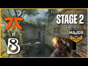 fnatic vs B8 - HIGHLIGHTS - StarLadder Budapest Major 2025 - STAGE 2 | CS2