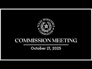 TWC Commission Meeting | 10-21-2025