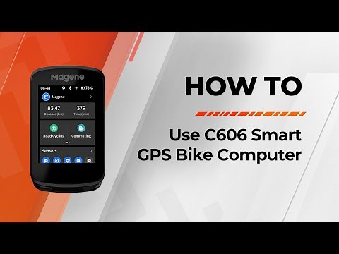 Unboxing & Product Guide: How to use Magene C606 Smart GPS Bike Computer?