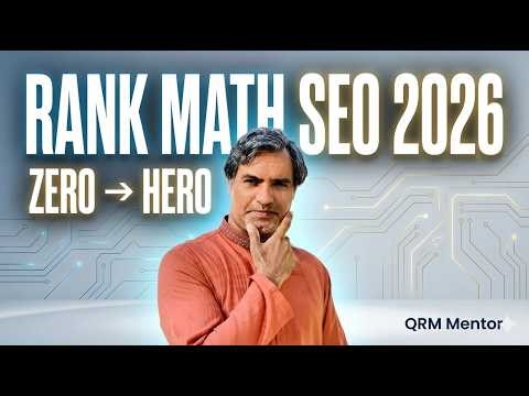 Complete RankMath Walkthrough - SEO Tutorial 2026 For Beginners (Step-byStep)