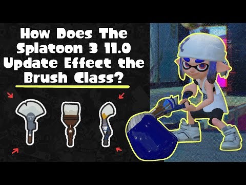 How Does the Splatoon 3 11.0 Update Affect the Brush Class?