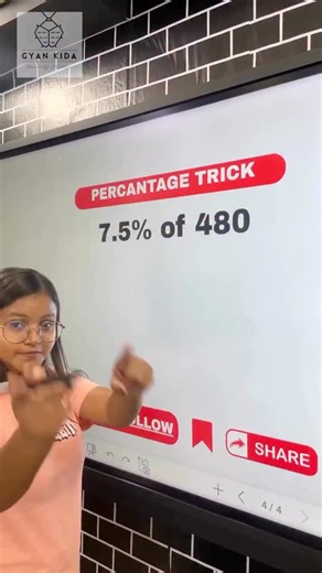 ✅ Percantage Trick 📌7.5% Of 480 📌Step : 01 : ◾ Multiply 7.5 x 2 = 15 📌Step : 02 : ◾ Now 15 % Of 480 = 72 📌Step : 03 : ◾ 72 divided by 2 = 36 📌So, Therefore Answer = 36 📌 7.5% Of 360 = ???? 👇Comment your answer below👇 @gyan_kida 🚀𝐀𝐩𝐩𝐥𝐢𝐜𝐚𝐭𝐢𝐨𝐧 𝐨𝐟 𝐕𝐞𝐝𝐢𝐜 𝐌𝐚𝐭𝐡𝐬– 𝐅𝐚𝐬𝐭, 𝐒𝐦𝐚𝐫𝐭 & 𝐏𝐫𝐚𝐜𝐭𝐢𝐜𝐚𝐥! Tired of slow calculations? Learn the smart techniques that make maths faster, easier, and practical. ✅ Quick tricks to save time & boost accuracy ✅ Real-life applicati