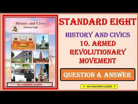 8th Class History Chapter 10-Armed revolutionary movement questions answers exercise std 8