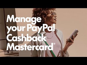 How to manage your PayPal Cashback Mastercard