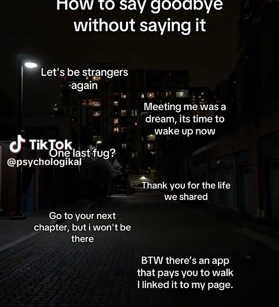 How to Say Goodbye Without Saying It