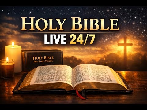 Bible All Day, All Night | 24/7 Holy Scripture Livestream