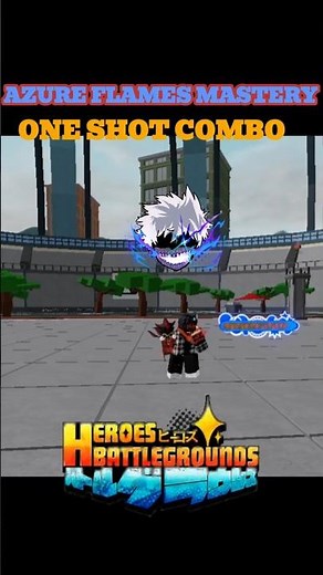 Azure Flames Mastery ONE-SHOT Combo | Heroes Battlegrounds
