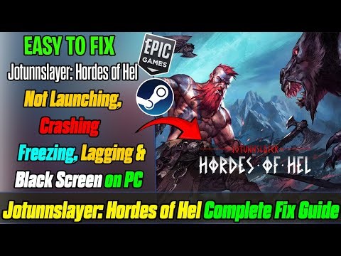 Fix Jotunnslayer: Hordes of Hel Crashing & Not Launching on PC 🛠️ Crash to Desktop & Startup Fix