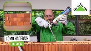 Leroy Merlin Cómo hacer un muro con ladrillo y espuma Anuncio