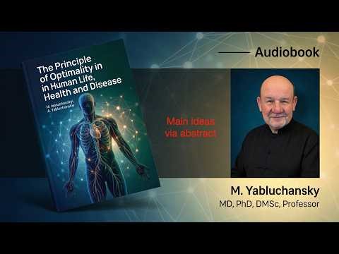 The Principle of Optimality in Human Life, Health andDisease