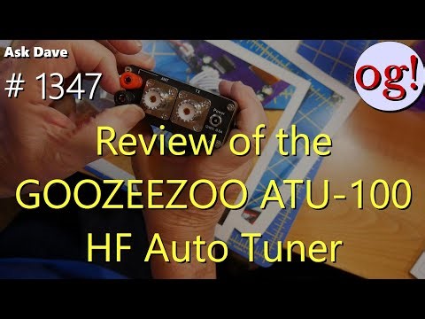Review of the GOOZEEZOO ATU-100 HF Auto Tuner (#1347)