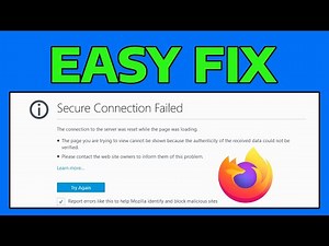 How To Fix Firefox Secure Connection Failed Error