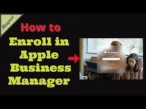 How to enroll in Apple Business manger - create Apple Business manager account.