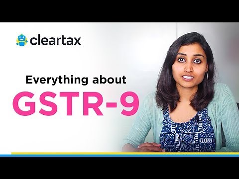 GSTR 9 Live on GST Portal - Know everthing about GST Annual Returns
