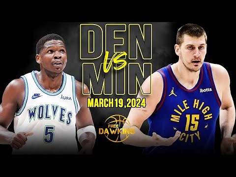 Denver Nuggets vs Minnesota Timberwolves Full Game Highlights | March 19, 2024 | FreeDawkins