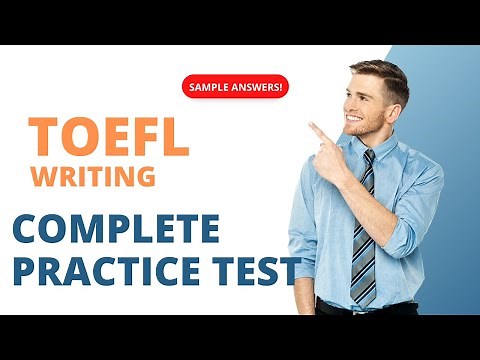 TOEFL Writing - Complete Practice Test (2023 Version)