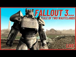 Let's Play Fallout 3 Tale of Two Wastelands with Mods