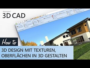 Ashampoo 3D CAD - 3D Design mit Texturen, Texturgrößen und Darstellung anpassen
