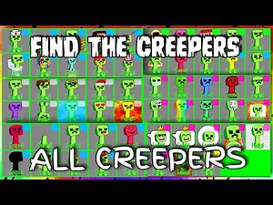 Find The Creepers - ALL Creepers [ROBLOX]