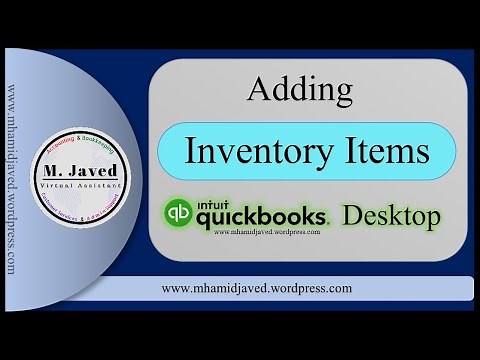 QuickBooks Desktop | Add Inventory Items