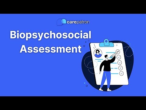 Biopsychosocial Assessment