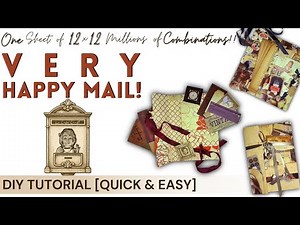 A VERY Happy Mail! | 1 Sheet of 12x12 and Millions of Combinations! | [Quick & EASY Tutorial]
