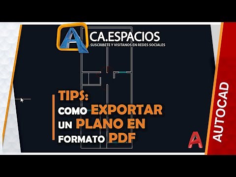 TIPS COMO CONVERTIR UN PLANO DE DWG A PDF EN AUTOCAD FACIL