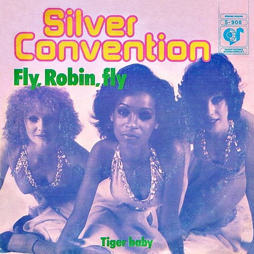 Silver Convention - Fly, Robin, Fly