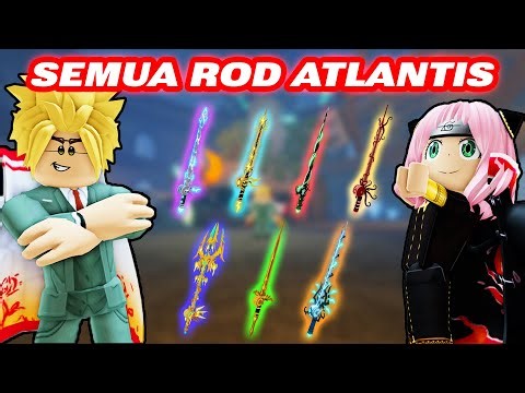 COMPLETE GUIDE HOW TO GET ALL RODS IN ATLANTIS ROBLOX FISCH