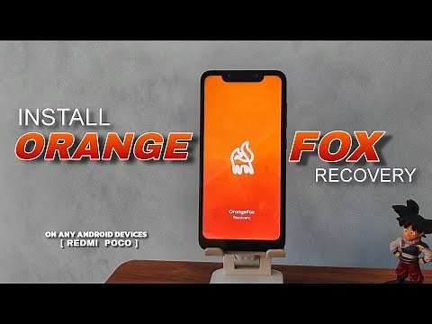 Install Orange Fox Recovery on Any Android [ Poco & Redmi ] | Review, Mods & Advanced Features